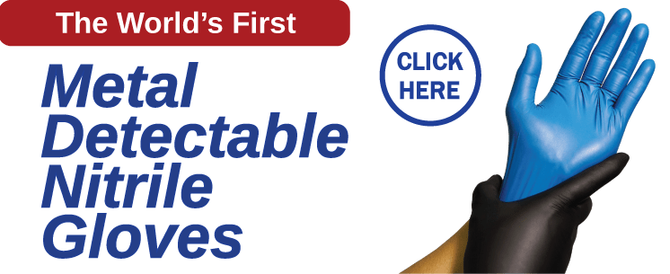 Every Food Manufacturer should use Metal Detectable Nitrile Gloves ...